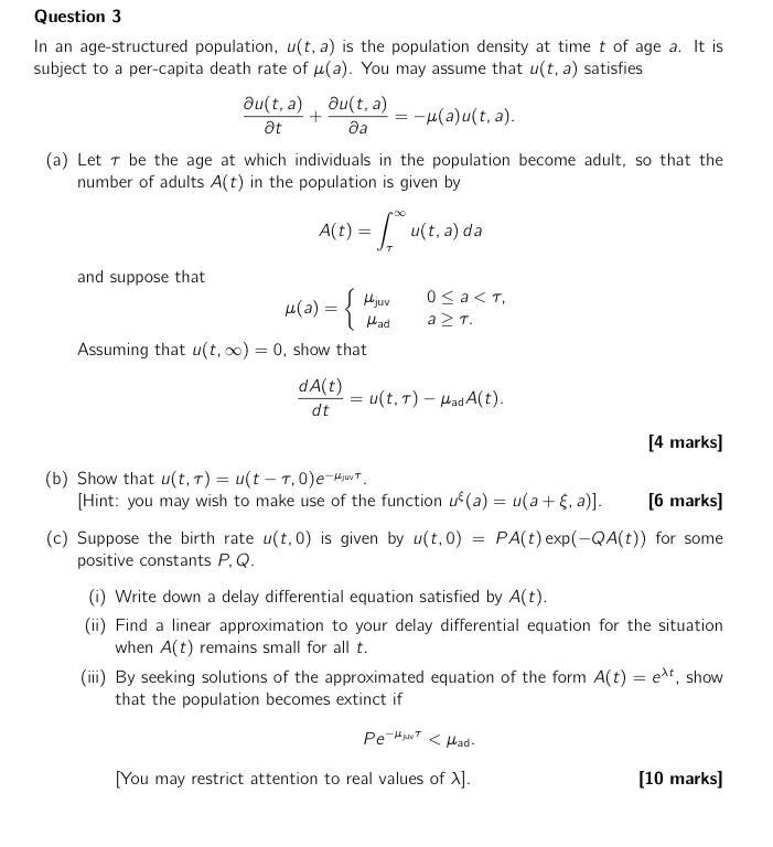 Solved Question 3 In an age-structured population, ut, a) is | Chegg.com