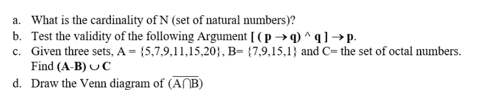 Solved a. What is the cardinality of N (set of natural | Chegg.com