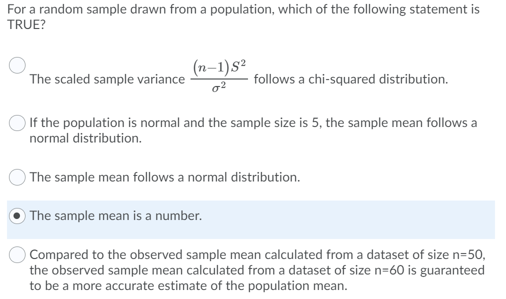 Solved For a random sample drawn from a population, which of | Chegg.com