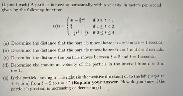 Solved (1 point each) A particle is moving horizontally with | Chegg.com