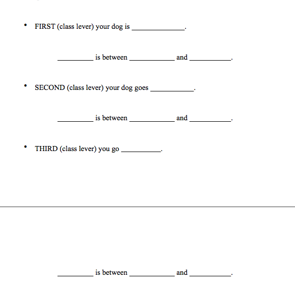 Solved FIRST (class lever) your dog is is between and SECOND | Chegg.com