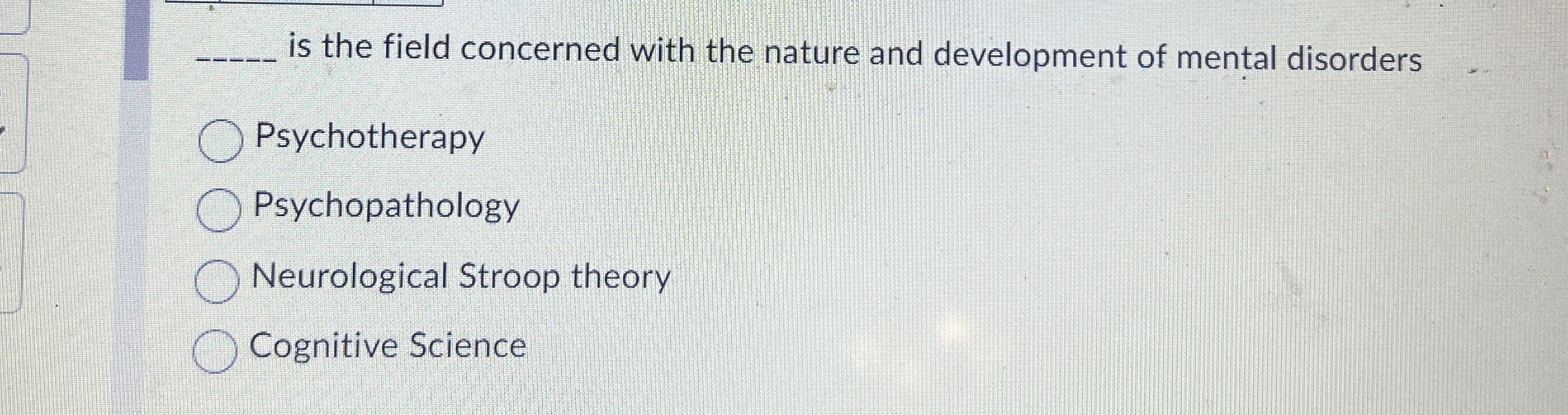 Solved is the field concerned with the nature and | Chegg.com