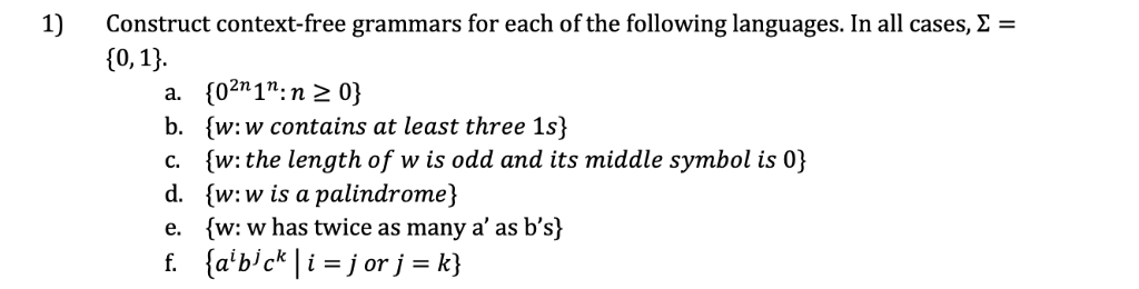 Solved 1) Construct context-free grammars for each of the | Chegg.com