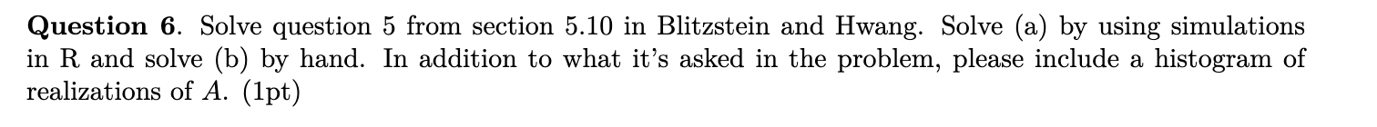 Solved 5. A circle with a random radius R∼Unif(0,1) is | Chegg.com