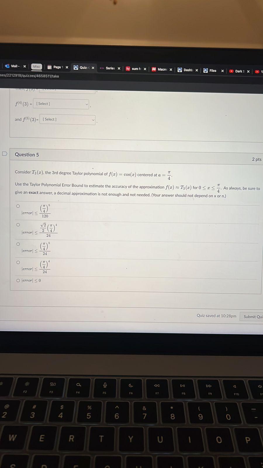 Solved f(4)(3)= and f(5)(3)= Question 5 Consider T3(x), the | Chegg.com