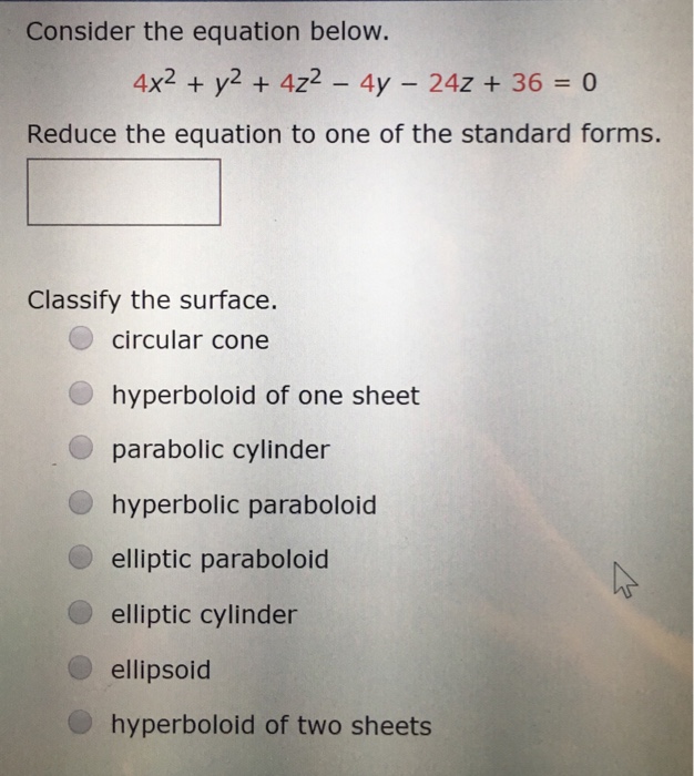 Solved Consider the equation below 4x2 + y2 + 4Z2-4y-242 + | Chegg.com