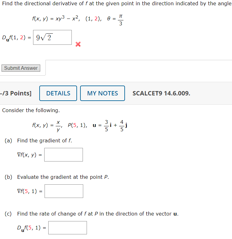 Solved Find the directional derivative of f ﻿at the given | Chegg.com