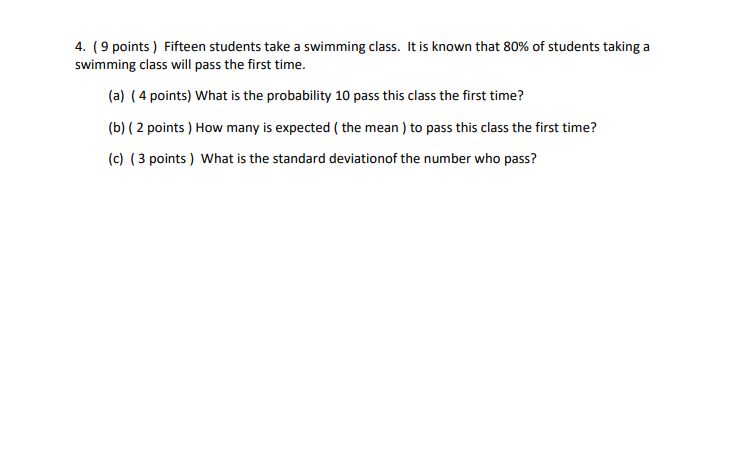 Solved 4. ( 9 points) Fifteen students take a swimming | Chegg.com