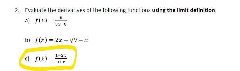 Solved 2. Evaluate the derivatives of the following | Chegg.com