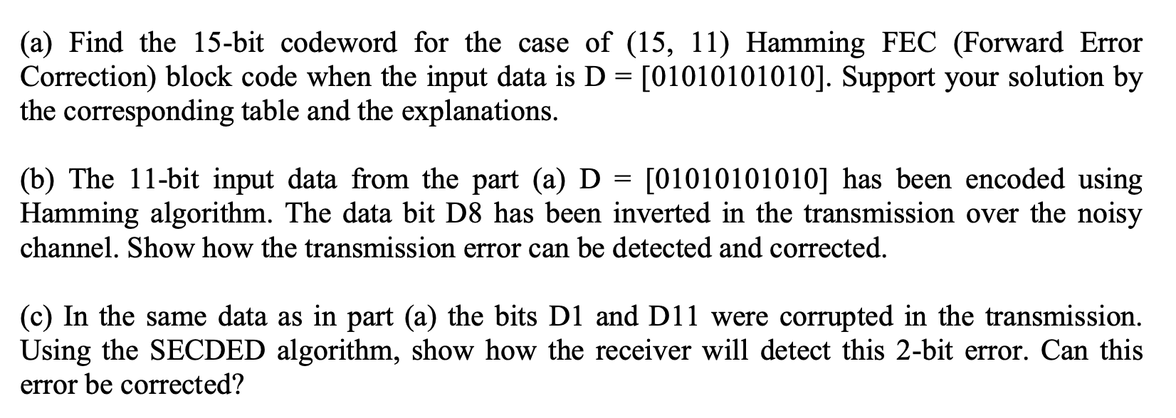Solved A Find The 15 Bit Codeword For The Case Of 1511 7337
