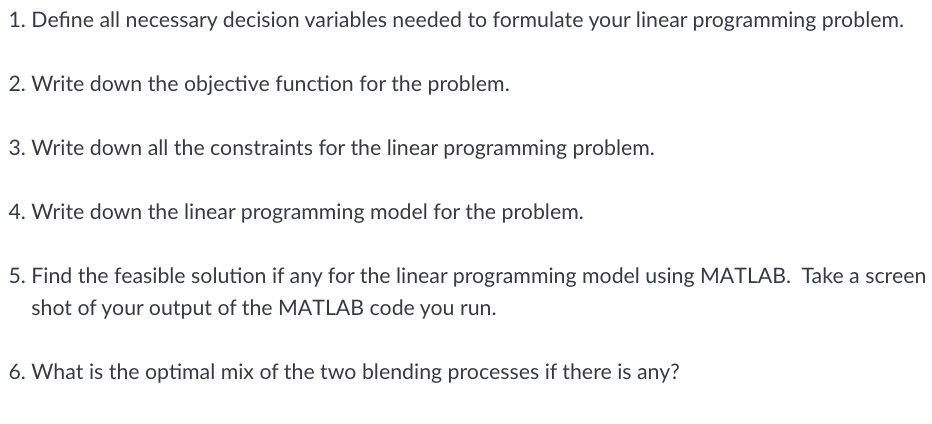 Solved A manager at an oil company wants to find optimal mix | Chegg.com