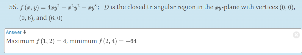 Solved 55. f(x,y)=4xy2−x2y2−xy3;D is the closed triangular | Chegg.com
