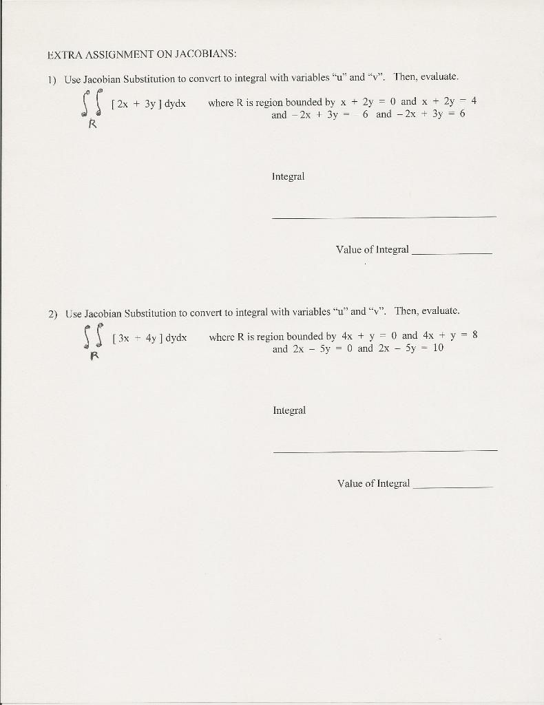 Solved 1) Use Jacobian Substitution to convert to integral | Chegg.com