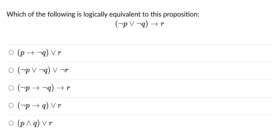 Solved Which of the following is logically equivalent to | Chegg.com
