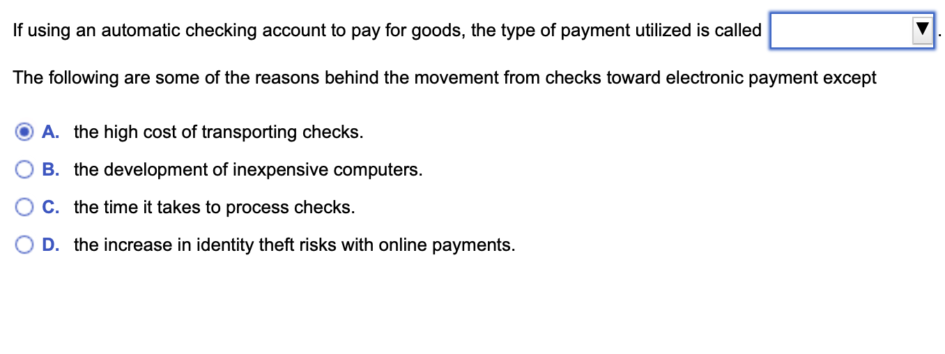 Solved If using an automatic checking account to pay for | Chegg.com