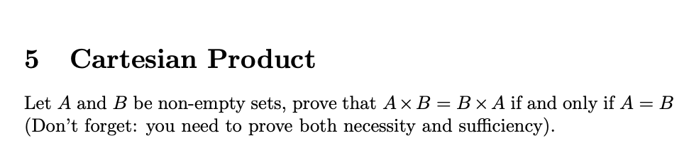Solved 5 Cartesian Product Let A and B be non-empty sets, | Chegg.com