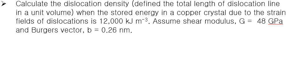 Solved Calculate the dislocation density (defined the total | Chegg.com