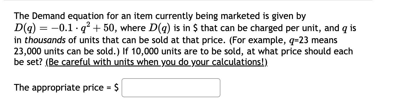 Solved The Demand equation for an item currently being | Chegg.com