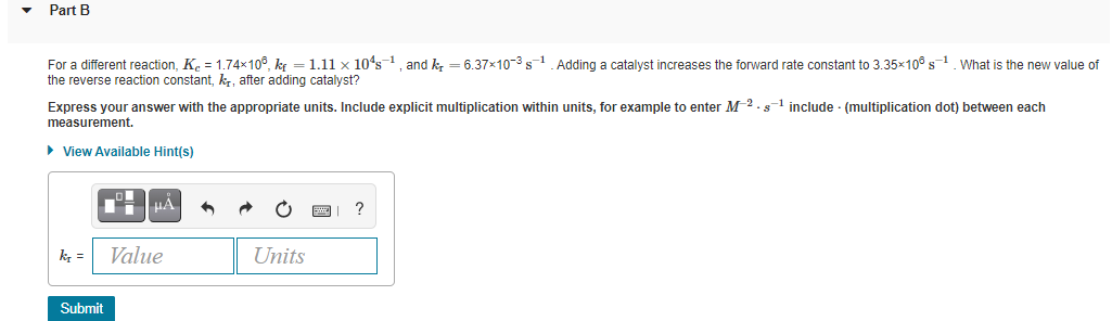 Solved Part B For a different reaction, Ke = 1.74x108, kp = | Chegg.com