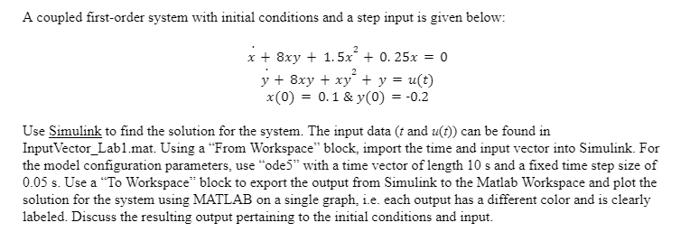 Solved A coupled first-order system with initial conditions | Chegg.com
