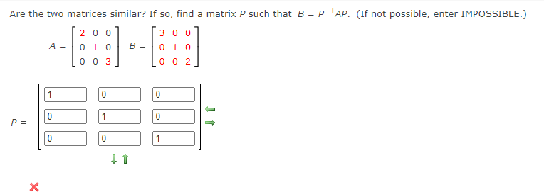 Solved Are the two matrices similar? If so, find a matrix P | Chegg.com