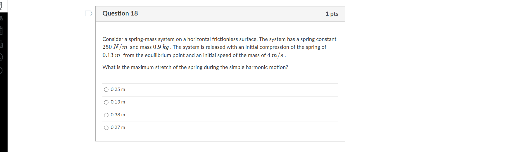 Solved Consider a spring-mass system on a horizontal | Chegg.com