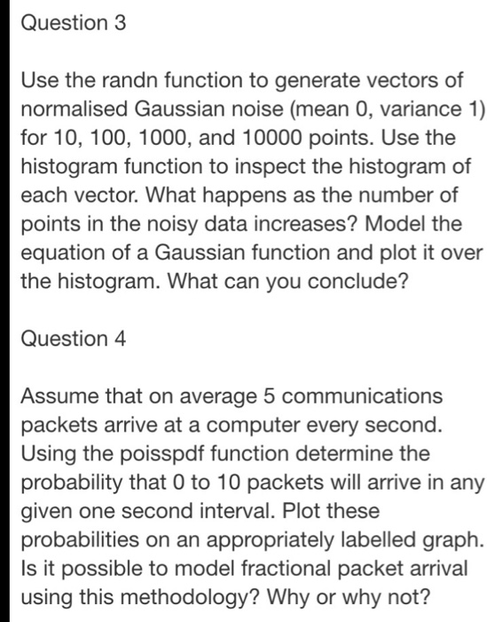 Use the randn function to generate vectors of | Chegg.com