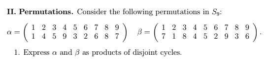 Solved II. Permutations. Consider the following permutations | Chegg.com