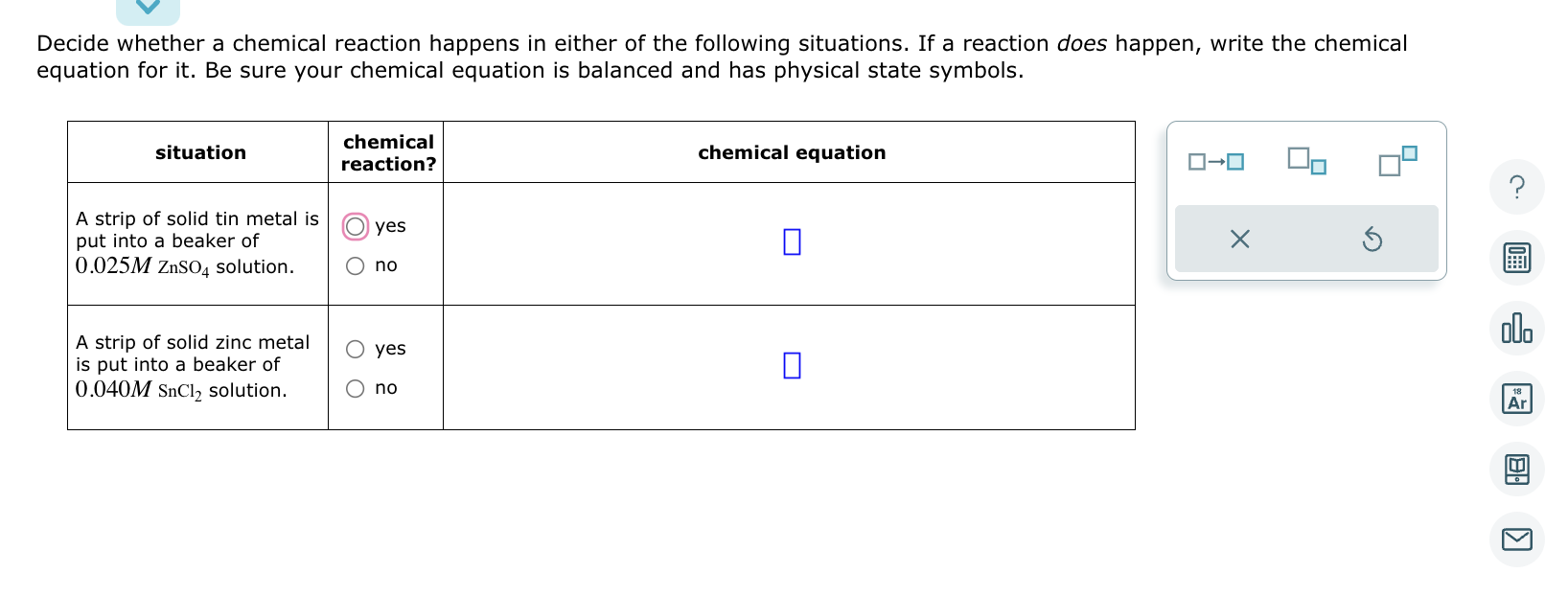 Solved Decide Whether A Chemical Reaction Happens In Either