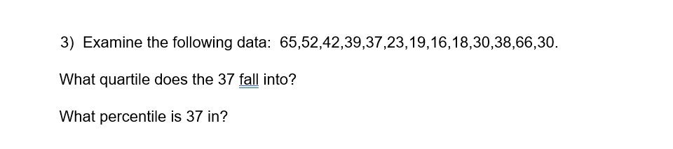 Solved 3) Examine the following data: | Chegg.com