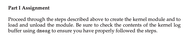 Solved Part I—Creating Kernel Modules The first part of this | Chegg.com
