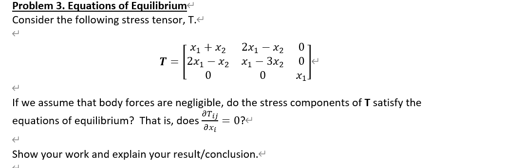 Solved Problem 3. Equations of Equilibrium Consider the | Chegg.com