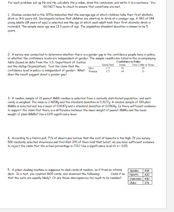 Solved For each problem: set up Ho and Ha, calculate the | Chegg.com
