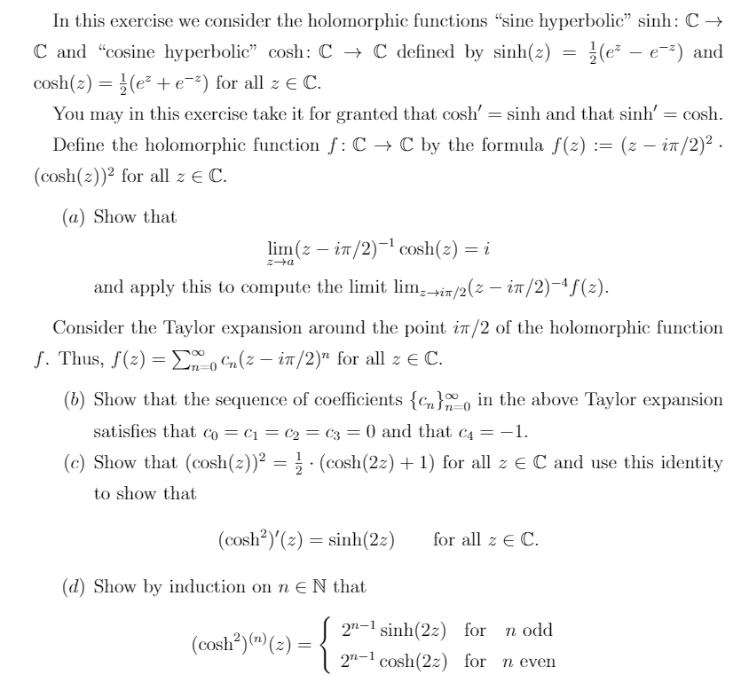 Solved = In this exercise we consider the holomorphic | Chegg.com