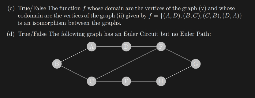 Solved 10(a) A graph has vertex set {A, B, C, D} and edge | Chegg.com