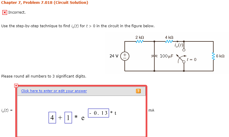 Solved Chapter 7, Problem 7.005 Incorrect. Use the | Chegg.com