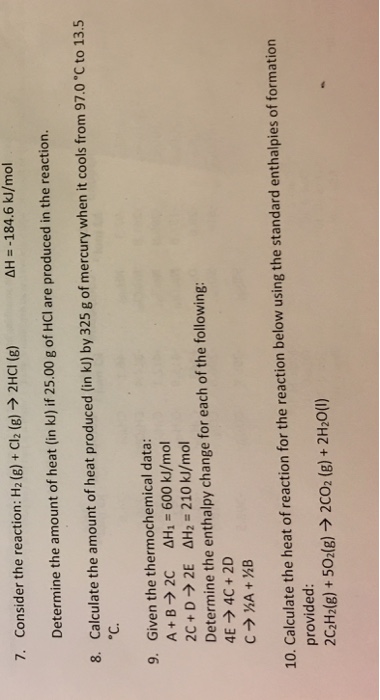 Solved 7. Consider the reaction: H2(g) + Cl2(g) → 2HCl (g) H | Chegg.com