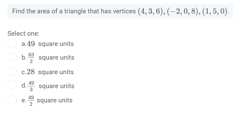 Solved Find the area of a triangle that has vertices | Chegg.com