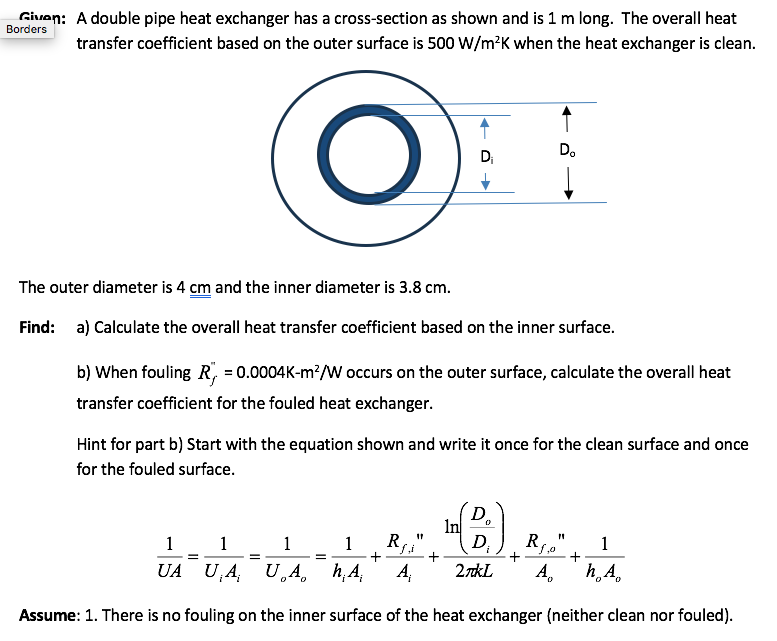 Solved Givon: A double pipe heat exchanger has a | Chegg.com
