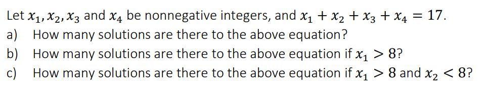 Solved = 17. Let X1, X2, X3 and X4 be nonnegative integers, | Chegg.com