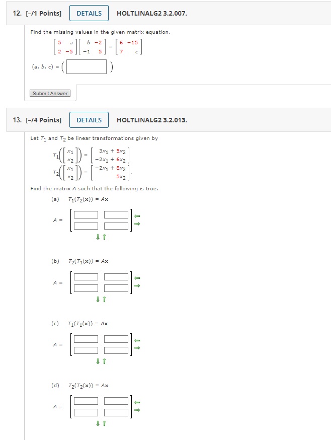 Solved Find the missing values in the given matrix equation. | Chegg.com