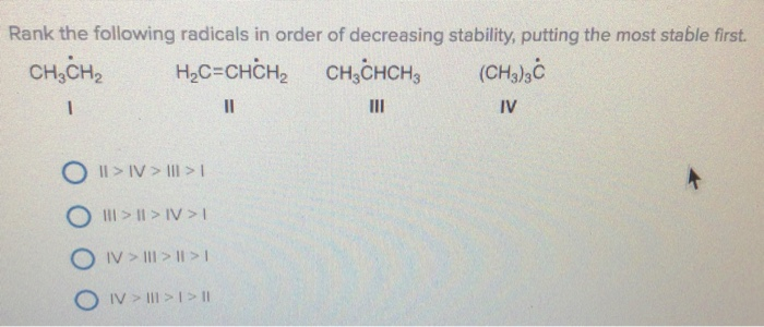 Solved Rank the following radicals in order of decreasing | Chegg.com