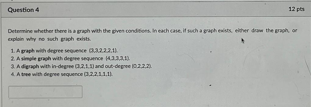 Solved Determine whether there is a graph with the given | Chegg.com