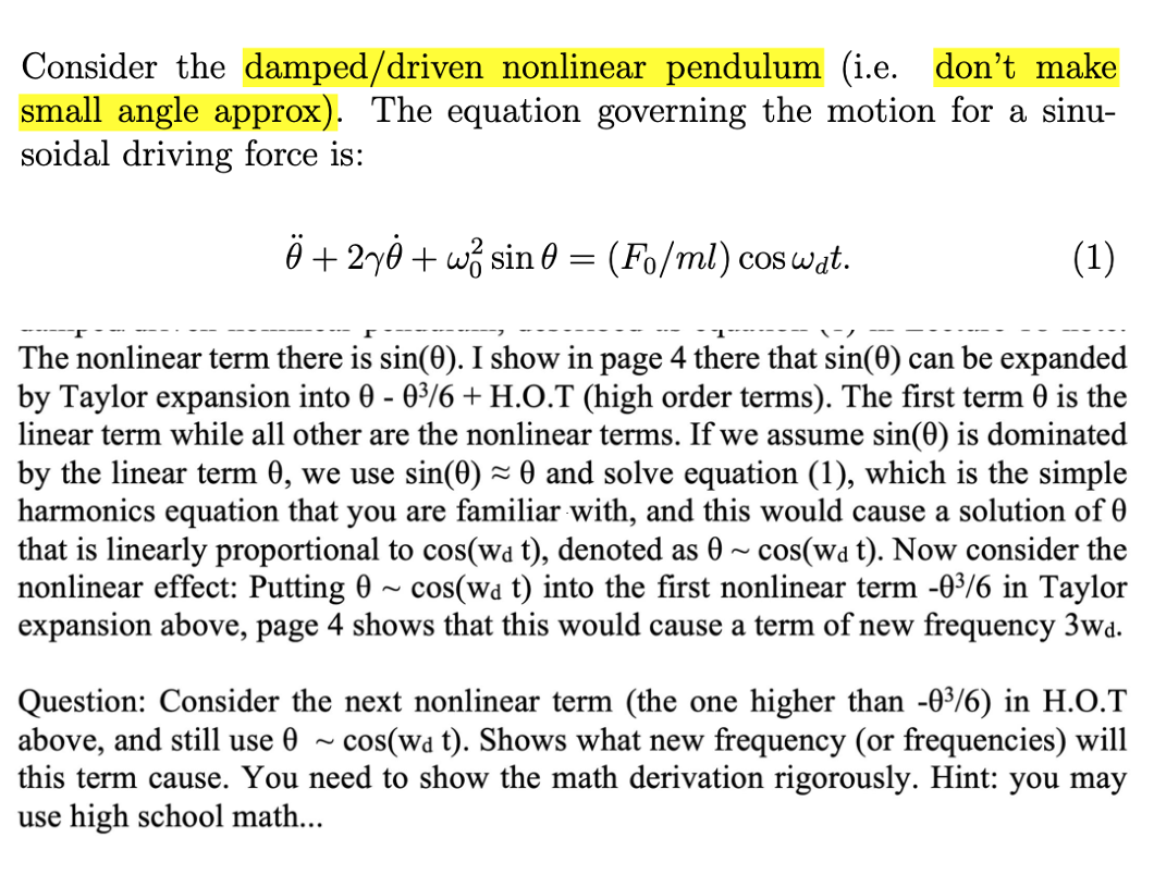 Solved Consider The Damped Driven Nonlinear Pendulum I E