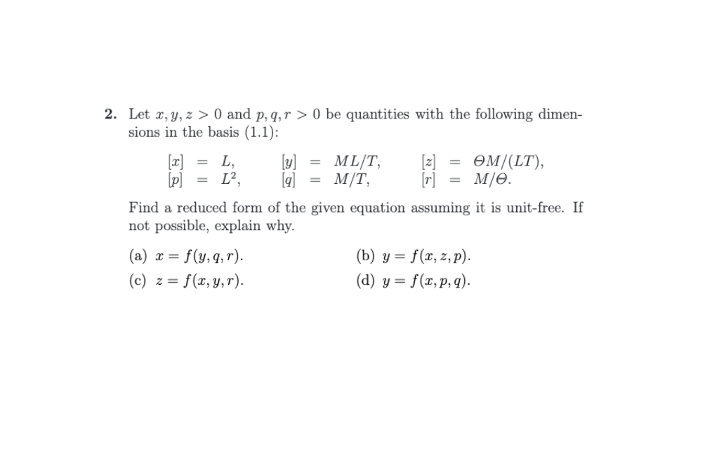 Solved Let x,y,z>0 and p,q,r>0 be quantities with the | Chegg.com