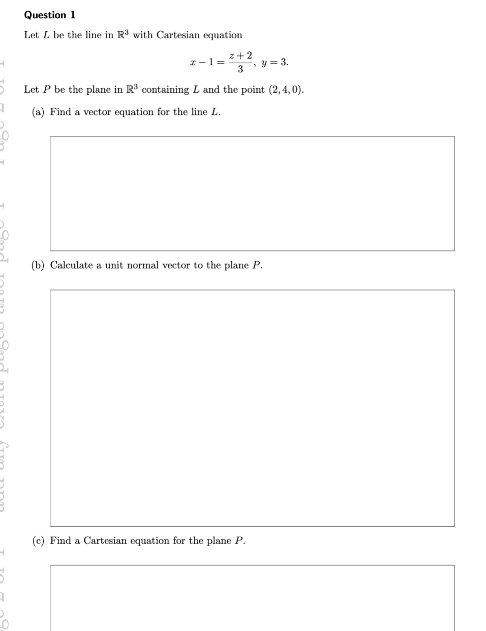 Solved Question 1 Let L be the line in R3 with Cartesian | Chegg.com