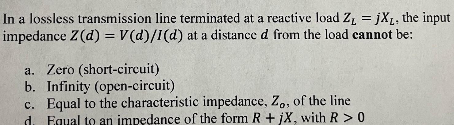 Solved In a lossless transmission line terminated at a | Chegg.com