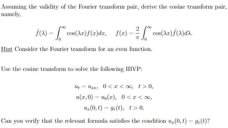 Solved Assuming the validity of the Fourier transform pair | Chegg.com