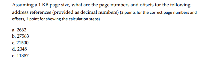 Solved Assuming a 1 KB page size, what are the page numbers | Chegg.com