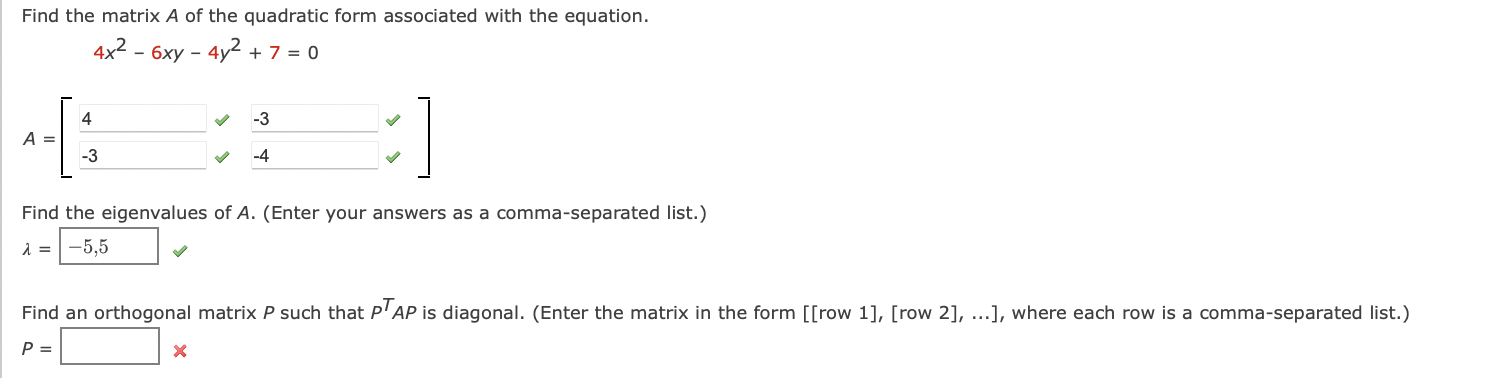 Solved Find the matrix A of the quadratic form associated | Chegg.com